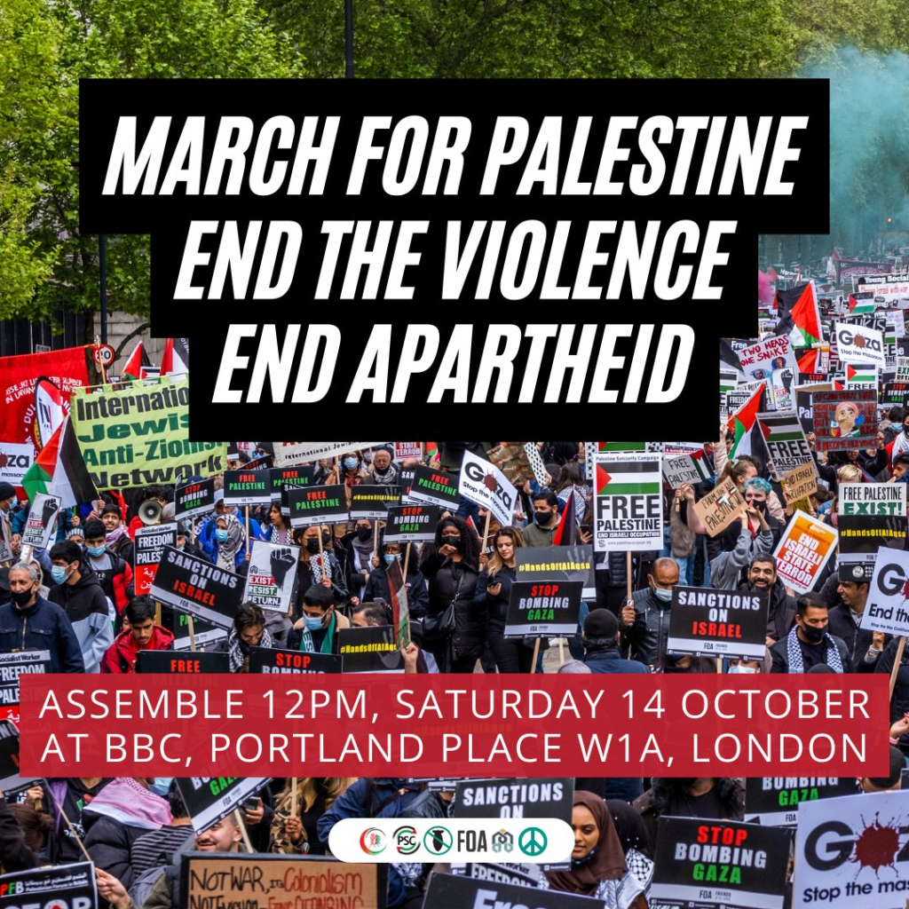MARCH FOR PALESTINE – END THE VIOLENCE – END APARTHEID – Anticapitalist ...