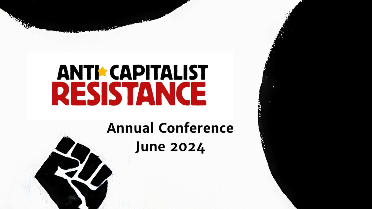 Anticapitalist Resistance Maps Out a Radical Ecosocialist Strategy at ...