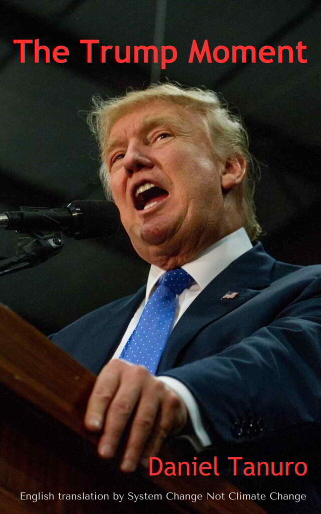 The Trump Moment – Anticapitalist Resistance